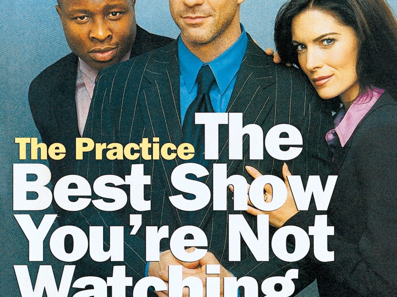 Is ‘The Practice’ Streaming? Fans Need to Rewatch the Show’s 10 Wildest ...